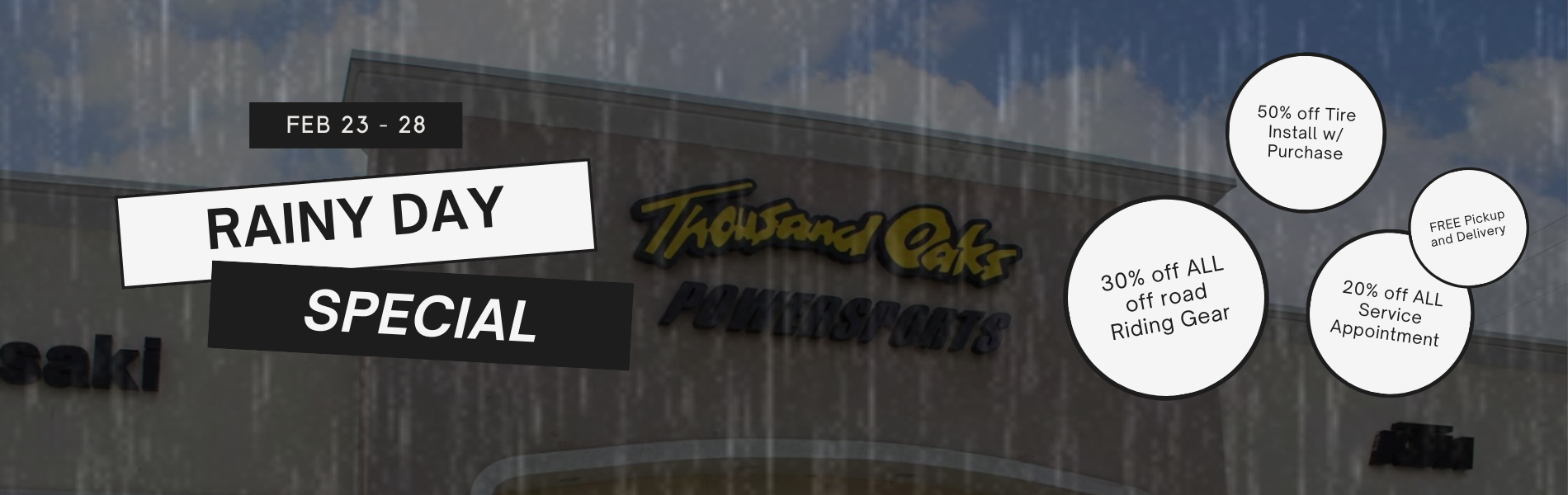 Rainy Day Special | Thousand Oaks Powersports California